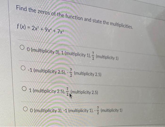Solved Find the zeros of the function and state the | Chegg.com