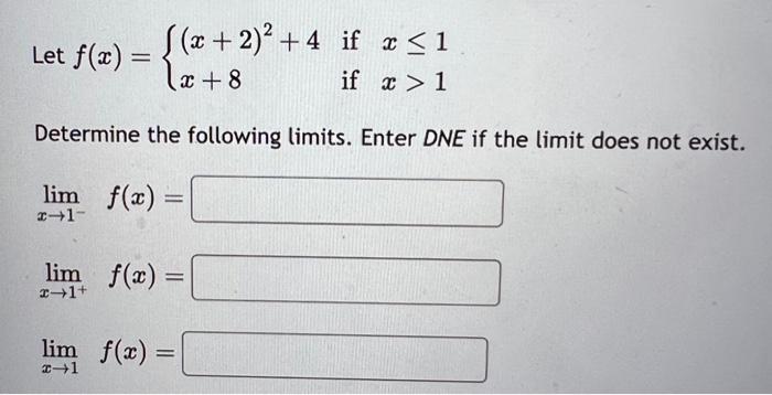 Solved Determine the following limits. Enter DE if the limit | Chegg.com