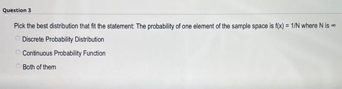 Solved Pick the best distribution that fit the statement: | Chegg.com