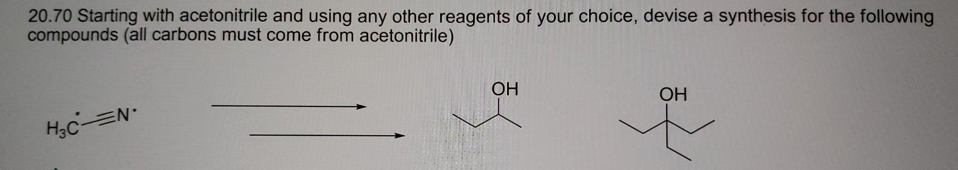 Solved Starting with acetonitrile and using any other | Chegg.com