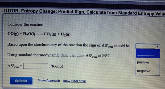 Solved TUTOR Entropy Change: Predict Sign, Calculate from | Chegg.com