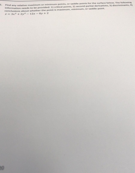 Solved Find any relative maximum or minimum points, or | Chegg.com