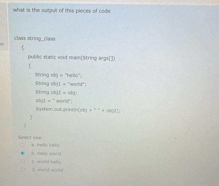 Solved what is the output of this pieces of codeclass | Chegg.com