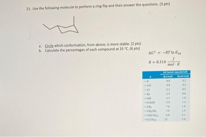 Solved 21. Use the following molecule to perform a ring flip | Chegg.com