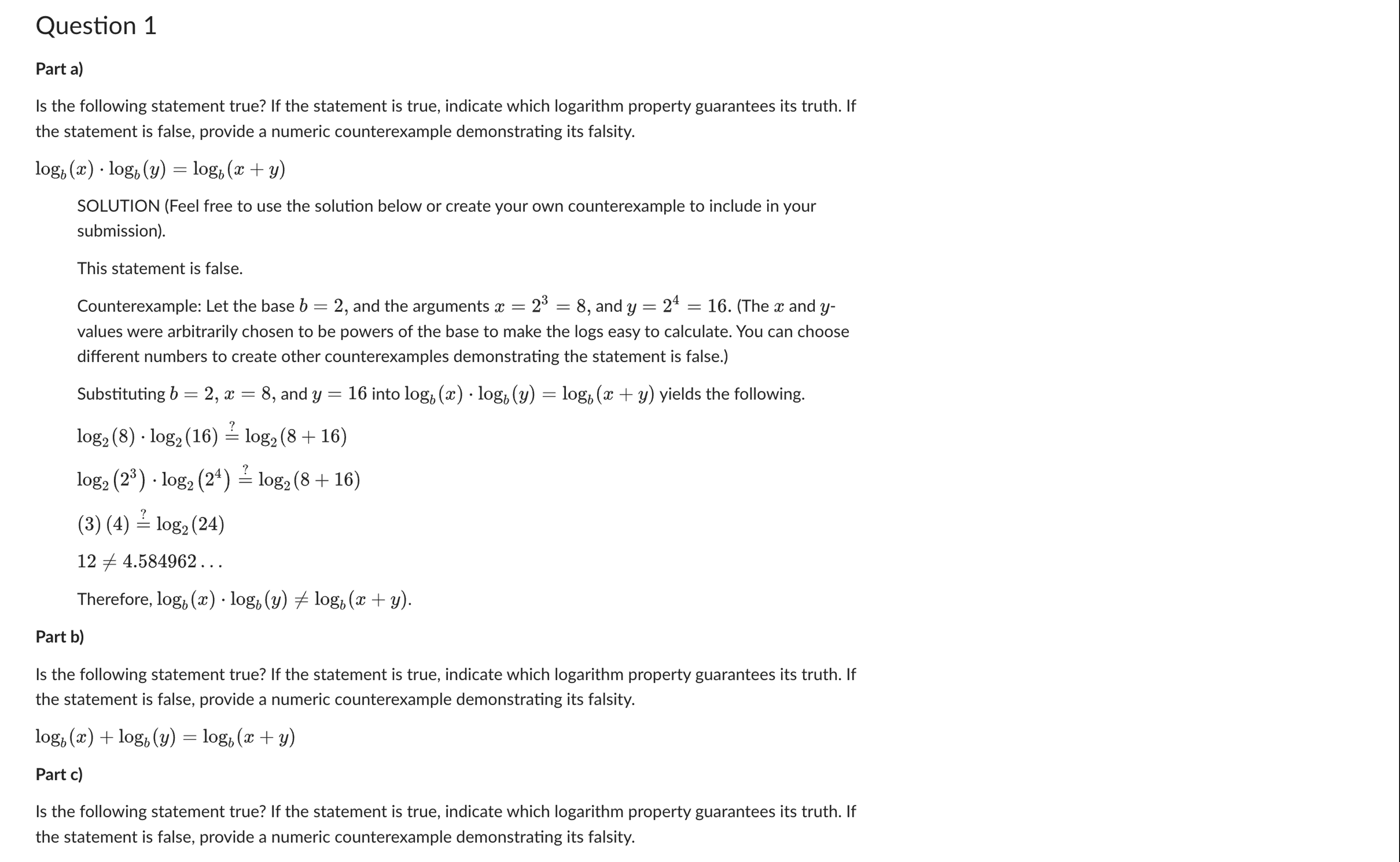 Solved Question 1Part alogb(x)*logb(y)=logb(x+y)SOLUTION | Chegg.com