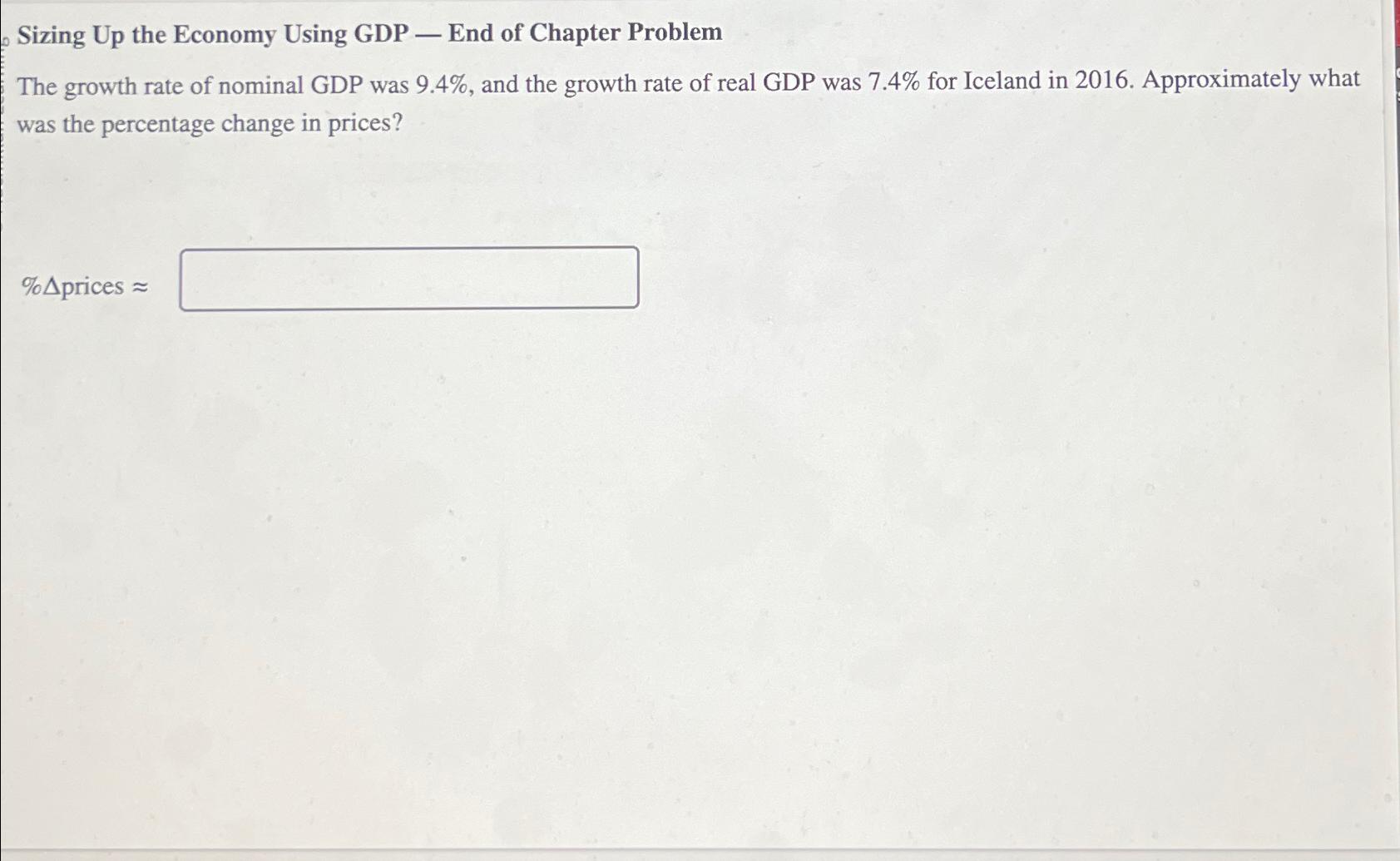 Solved Sizing Up the Economy Using GDP — ﻿End of Chapter | Chegg.com