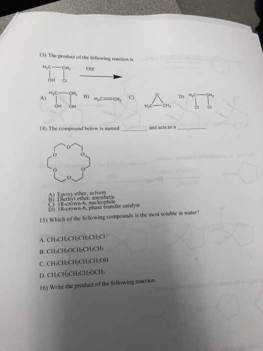 Solved 13) The product of the following reaction is H2C= CH, | Chegg.com