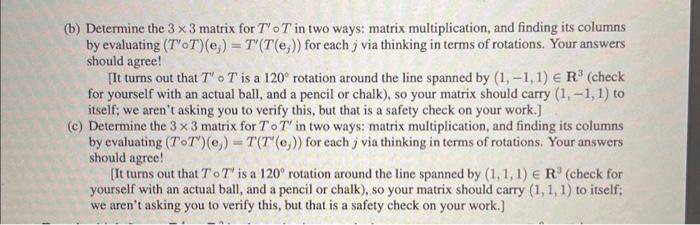 Solved Exercise 14.5. Let T: R³ R³ be rotation around the | Chegg.com