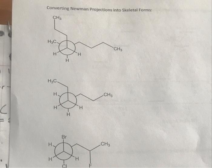 Solved Converting Newman Projections into Skeletal Forms: | Chegg.com