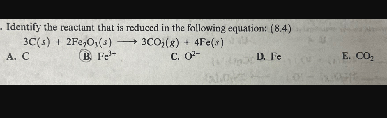 Solved Identify the reactant that is ﻿reduced in ﻿the | Chegg.com