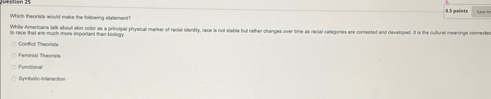 Solved 0.5 ﻿pointsWhich theorists would make the following | Chegg.com