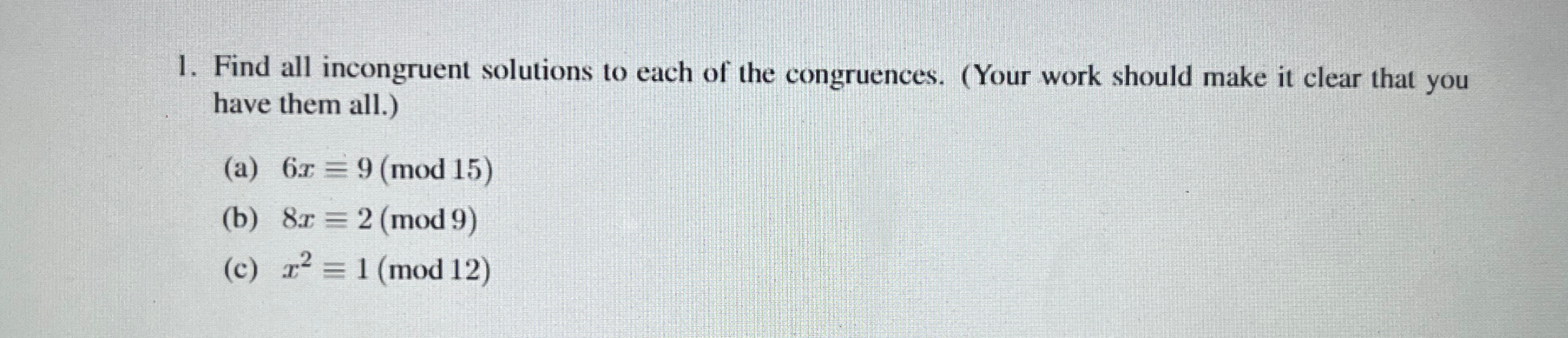 Find all incongruent solutions to each of the | Chegg.com