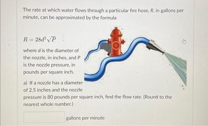 Solved The rate at which water flows through a particular | Chegg.com