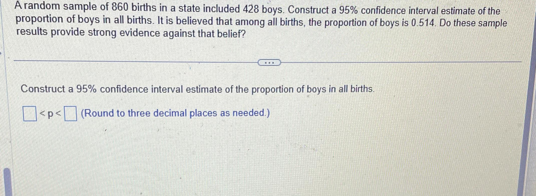 Solved A random sample of 860 ﻿births in a state included | Chegg.com