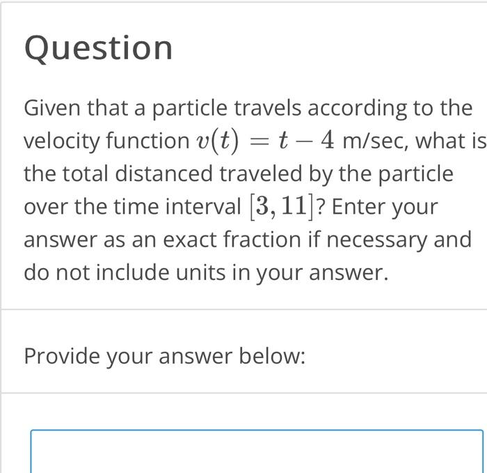 Solved Given that a particle travels according to the | Chegg.com