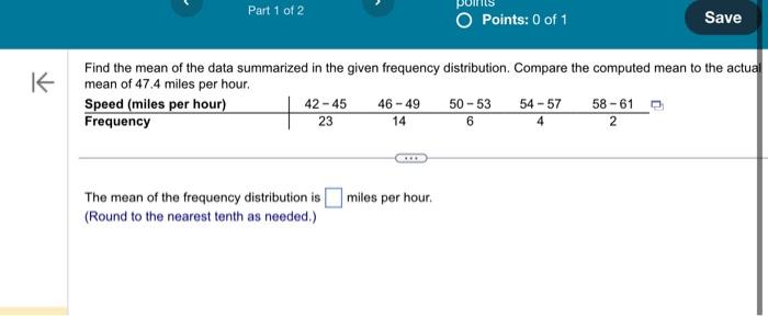 Solved Find the mean of the data summarized in the given | Chegg.com