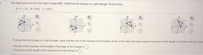 Solved 5 Plot each point and form the right triangle ABC. | Chegg.com