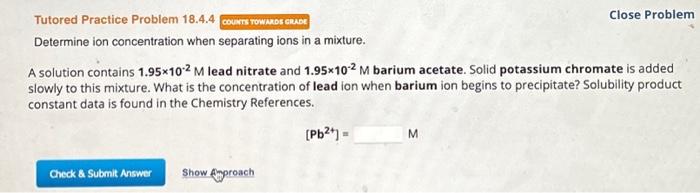 Solved Tutored Practice Problem 18.4.4 COUNTS TOWARDS GRADE | Chegg.com