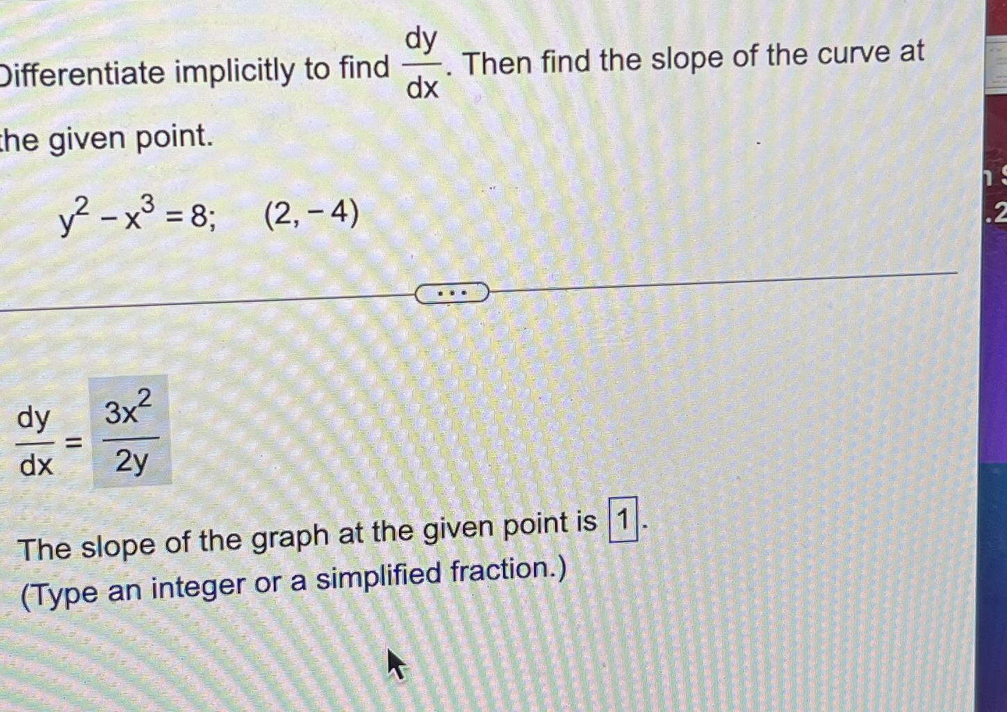 Solved Differentiate implicitly to find dydx. ﻿Then find the | Chegg.com