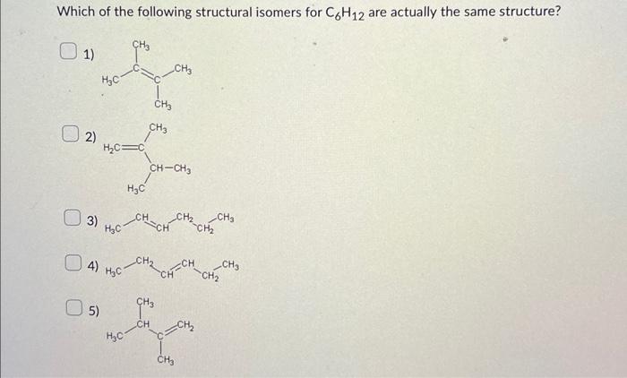[Solved]: Which of the following structural isomers for