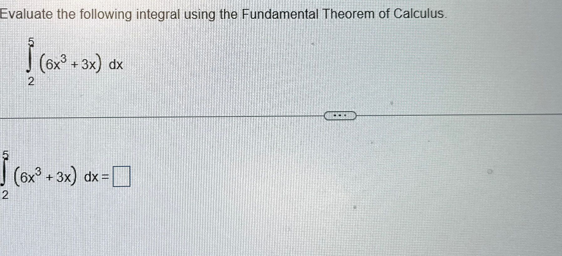 Solved Evaluate the following integral using the Fundamental | Chegg.com