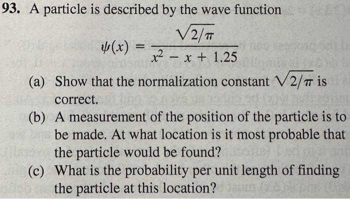 3. A particle is described by the wave function | Chegg.com