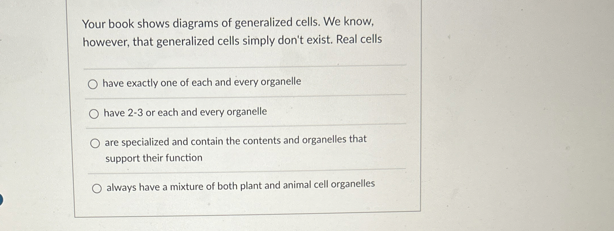 Solved Your book shows diagrams of generalized cells. We | Chegg.com