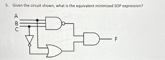 Solved 5. Given the circuit shown, what is the equivalent | Chegg.com