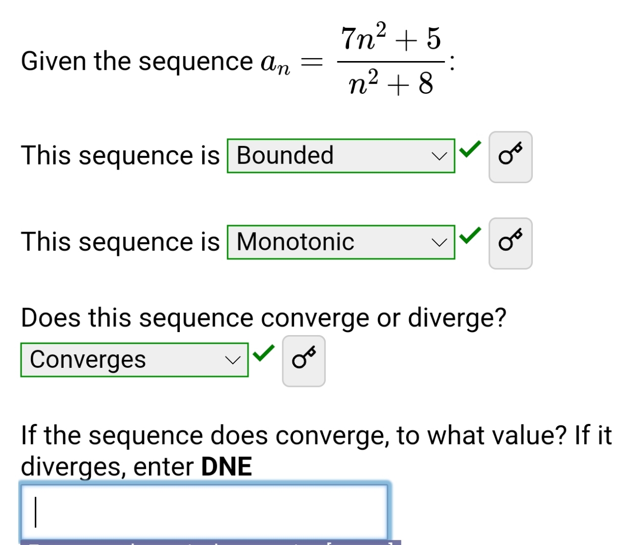 Solved Given the sequence an=7n2+5n2+8 ﻿:This sequence | Chegg.com