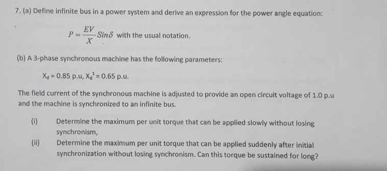 Solved (a) ﻿Define infinite bus in a power system and derive | Chegg.com