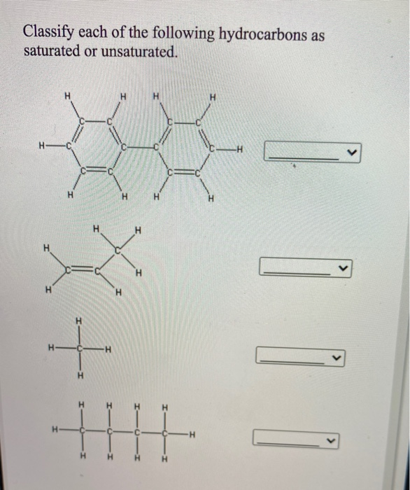 Solved Classify each of the following hydrocarbons as an | Chegg.com