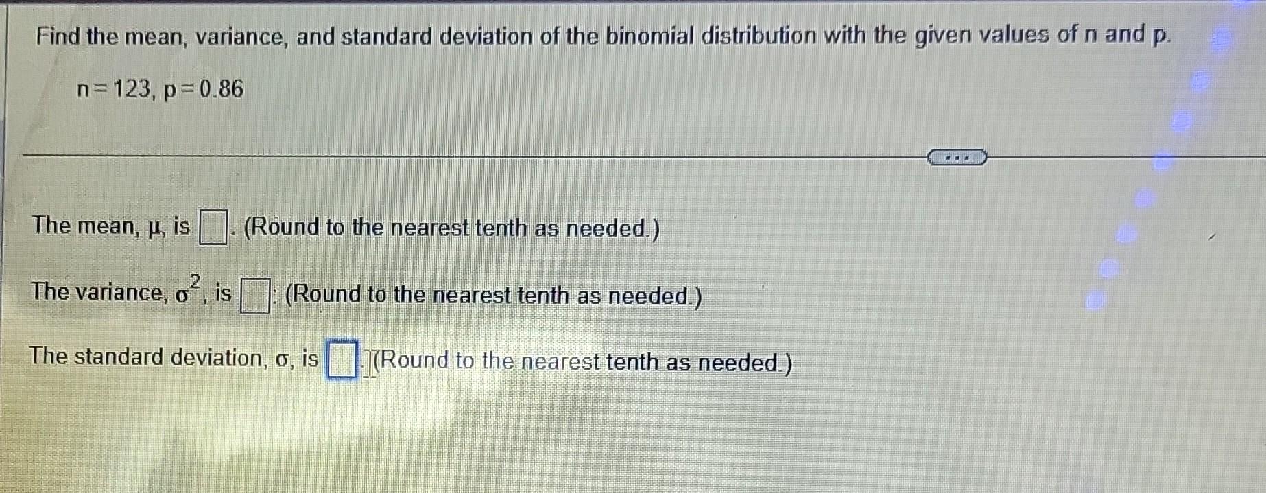 Solved Find the mean, variance, and standard deviation of | Chegg.com