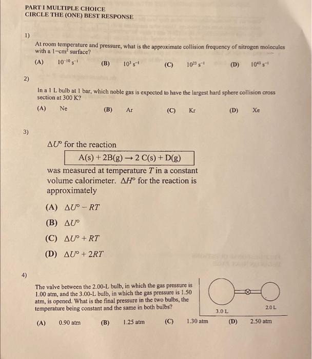 Solved PART I MULTIPLE CHOICE CIRCLE THE (ONE) BEST RESPONSE | Chegg.com