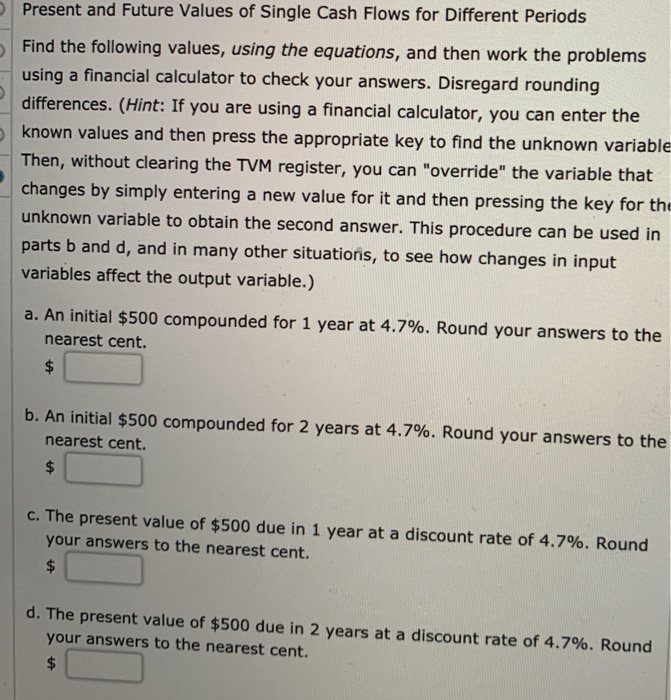 Solved Present and Future Values of Single Cash Flows for | Chegg.com