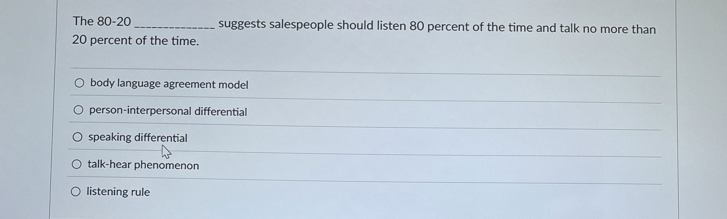 Solved The 80-20suggests salespeople should listen 80 | Chegg.com