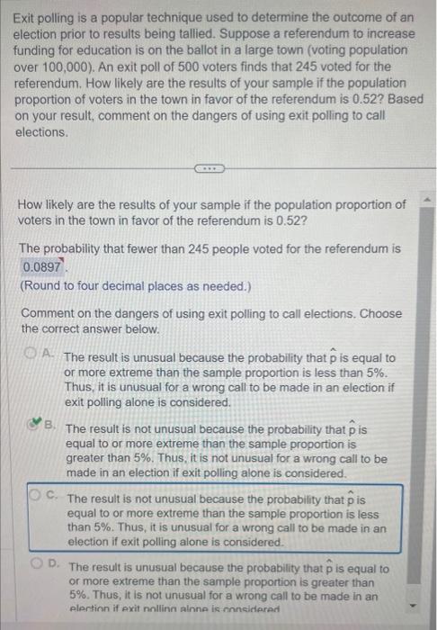 Solved Exit polling is a popular technique used to determine | Chegg.com