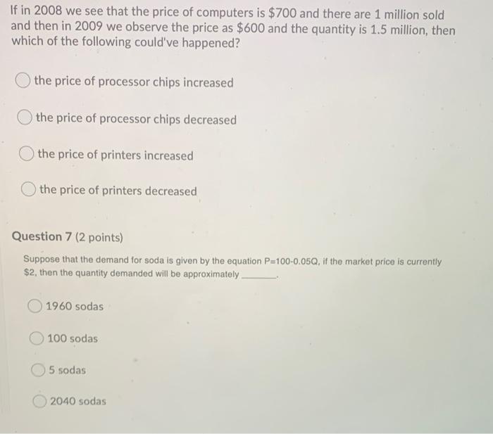 Solved If in 2008 we see that the price of computers is $700 | Chegg.com