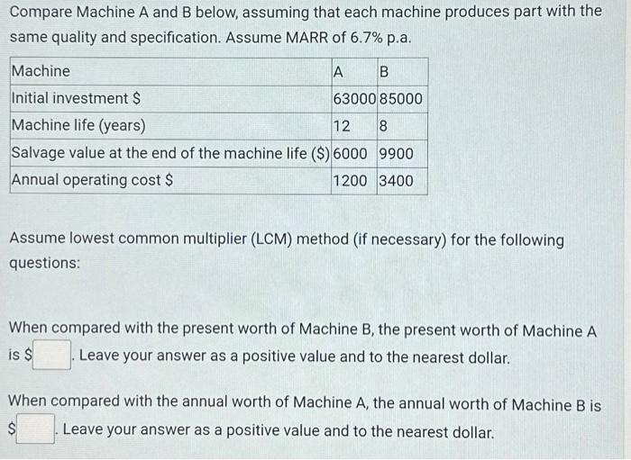 Solved Compare Machine A and B below, assuming that each | Chegg.com