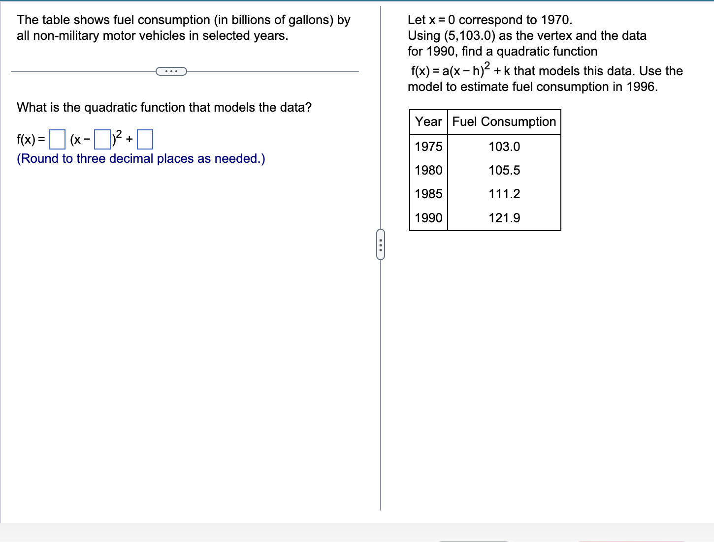 Solved The table shows fuel consumption (in billions of | Chegg.com
