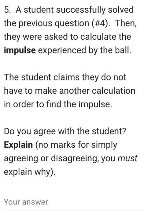 Solved 5. A student successfully solved the previous | Chegg.com