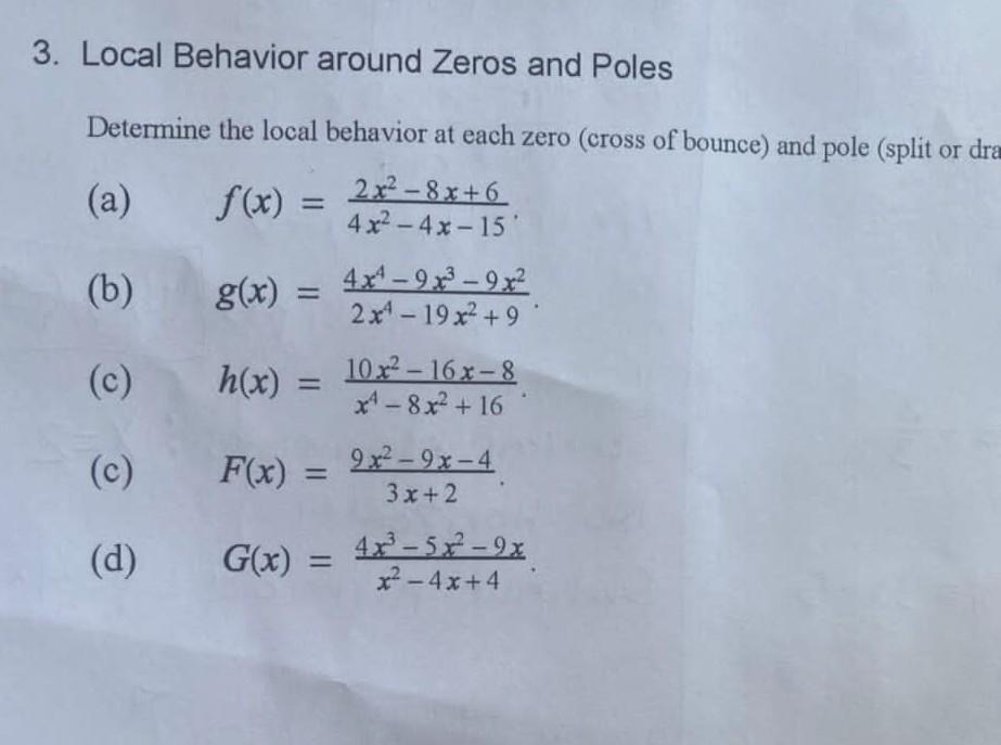 Solved 3. Local Behavior around Zeros and Poles Determine | Chegg.com