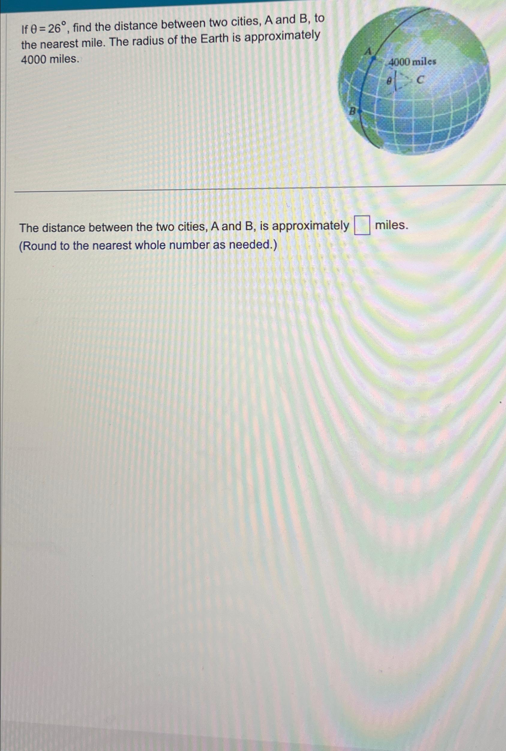 Solved If θ=26°, ﻿find the distance between two cities, A | Chegg.com