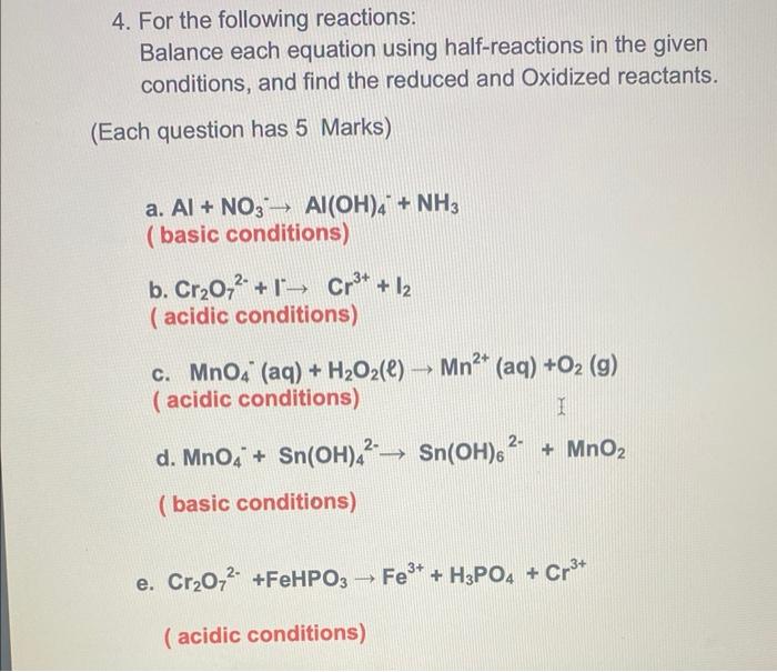 Solved 4. For the following reactions: Balance each equation | Chegg.com