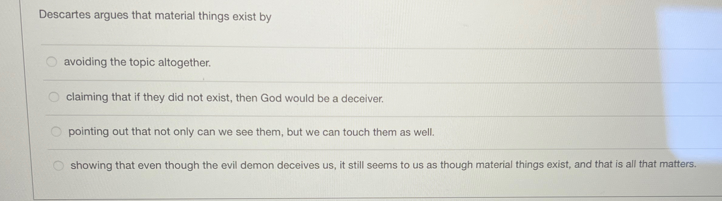 Solved Descartes argues that material things exist | Chegg.com