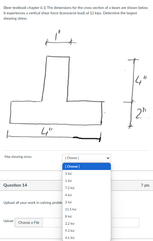 Solved (Beer textbook chapter 6.1) ﻿The dimensions for the | Chegg.com