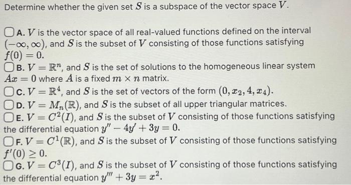 Solved Determine whether the given set S is a subspace of | Chegg.com