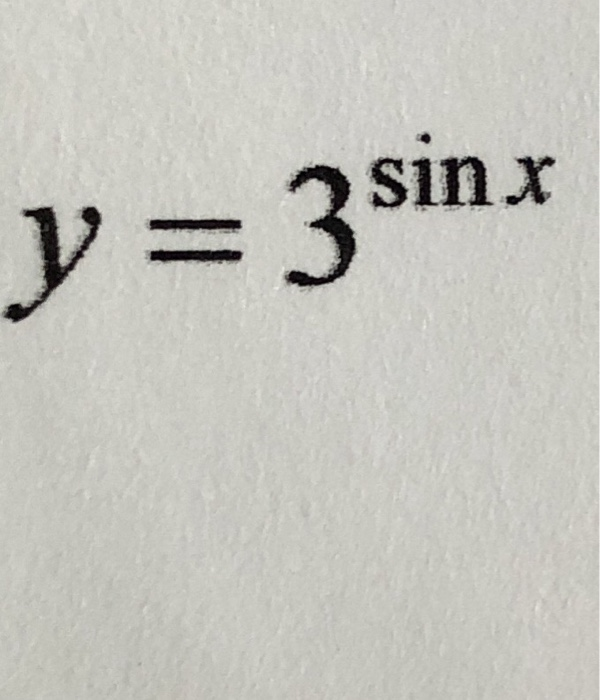 Solved y = 3 sinx | Chegg.com