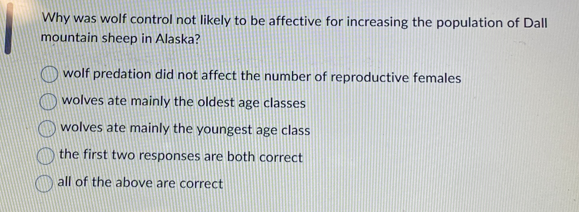 Solved Why was wolf control not likely to be affective for | Chegg.com