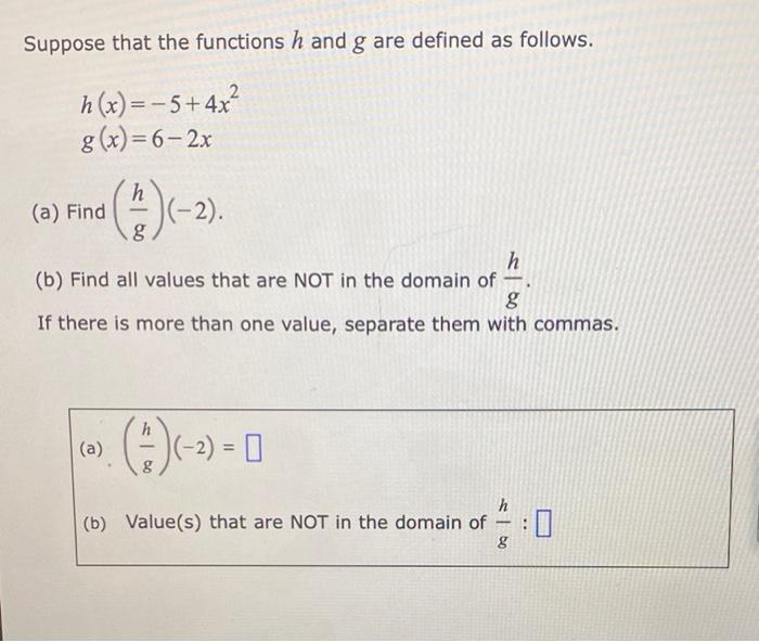 Solved Suppose that the functions h and g are defined as | Chegg.com