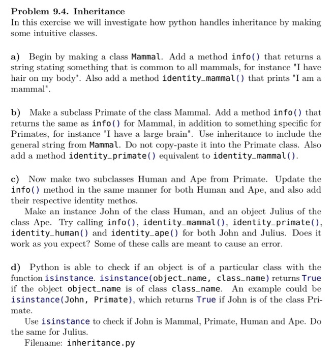 Solved Problem 9.4. Inheritance In this exercise we will | Chegg.com